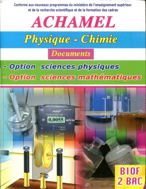 Achamel physique-chimie 2 Bac BIOF PC-SM | ALMOUGGAR.COM