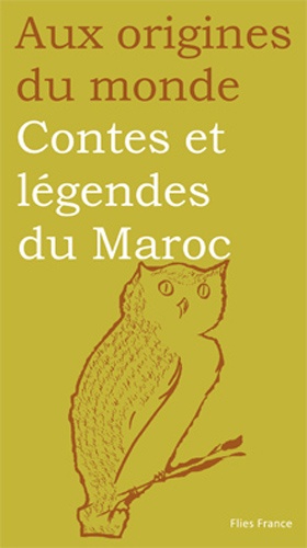 Contes et légendes du Maroc | ALMOUGGAR.COM