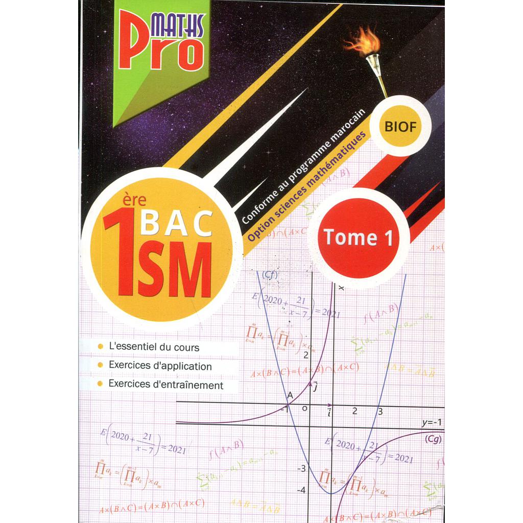 Pro Maths 1ère Bac SM Tome 1 Biof | ALMOUGGAR.COM