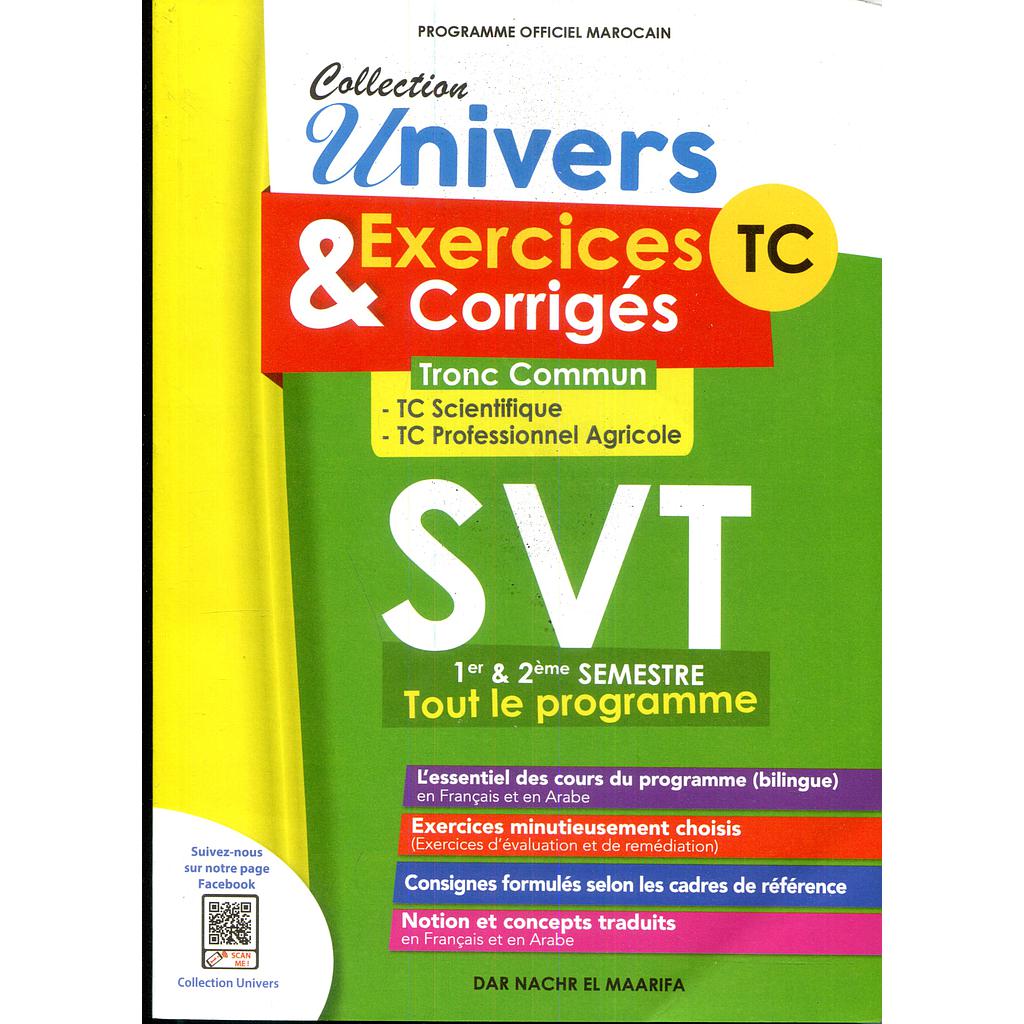Collection Univers SVT exercices corrigés Tronc Commun 1er et 2ème ...