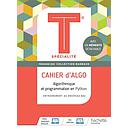 Cahier Algorithmique et programmation en Python Tle spécialité ...