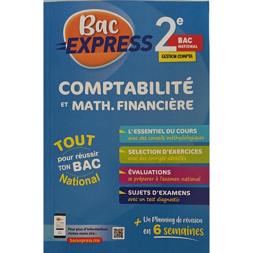 Bac Express Comptabilité et Math Financière 2 Bac Sc Gestion Comptable ...