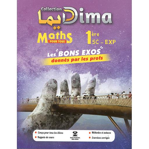 Collection Dima Dima Maths pour tous 1 Bac Sc Expérimentale | ALMOUGGAR.COM