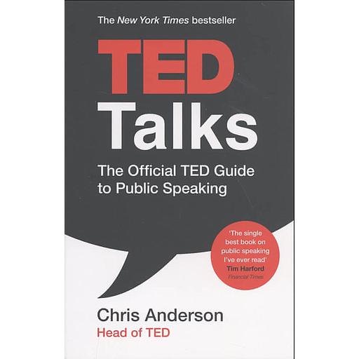 TED Talks - The Official TED Guide to Public Speaking | ALMOUGGAR.COM