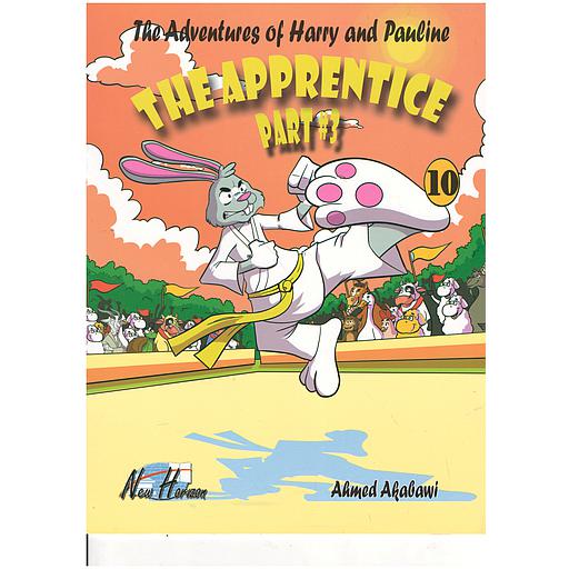 The Adventures Of Harry And Pauline: The Apprentice 3 | ALMOUGGAR.COM