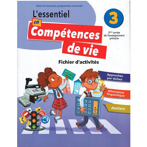 L'essentiel en Compétences de Vie 3 - CE2 : Fichier d'activités ... L'essentiel en Compétences de Vie 3 - CE2 : Fichier d'activités ...