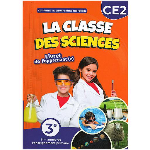 La classe des sciences Livret de l'apprenant CE2 | ALMOUGGAR.COM